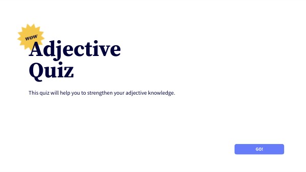 Adjective Quiz | Genially