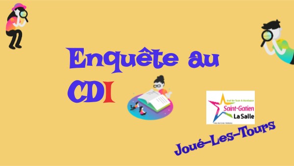 Enquête au CD I JLT | Genially