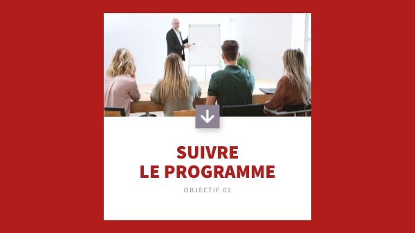 Objectif 1 : Suivre le programme | Genially