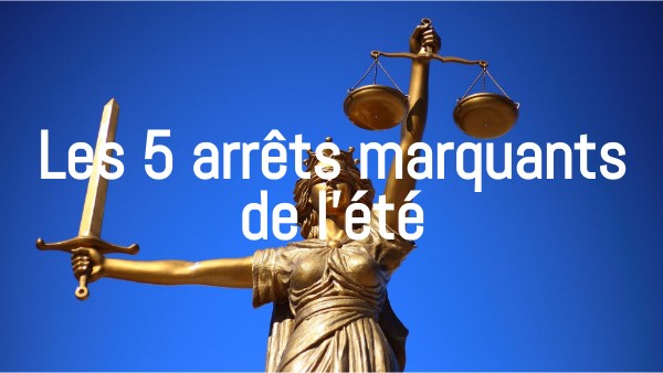 Les 5 arrêts marquants de septembre | Genially