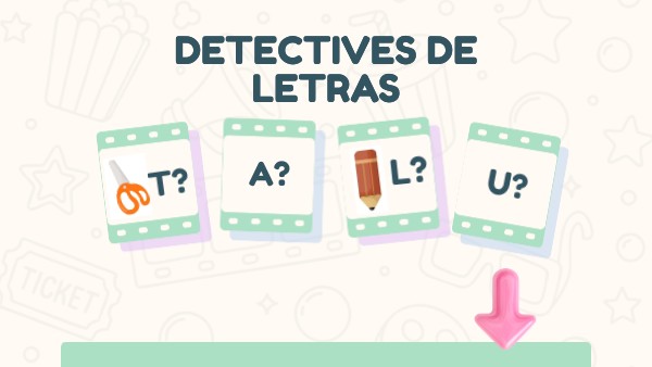 Detectives de letras | Genially