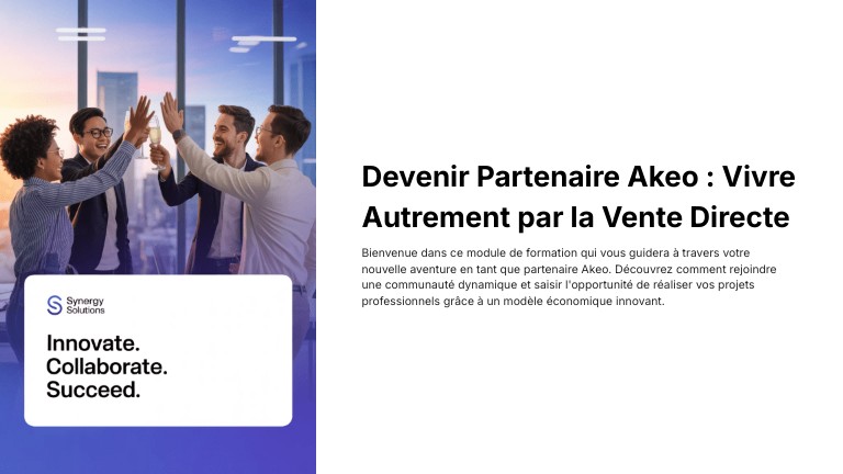 Devenir-Partenaire-Akeo-Vivre-Autrement-par-la-Vente-Directe.pptx ...