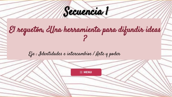 Secuencia 1 reguetón | Genially