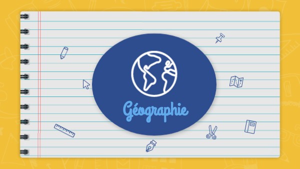 Géographie | Genially