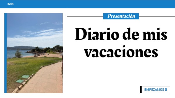 Diario de mis vacaciones | Genially