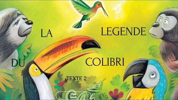 La légende du colibri texte 2 | Genially