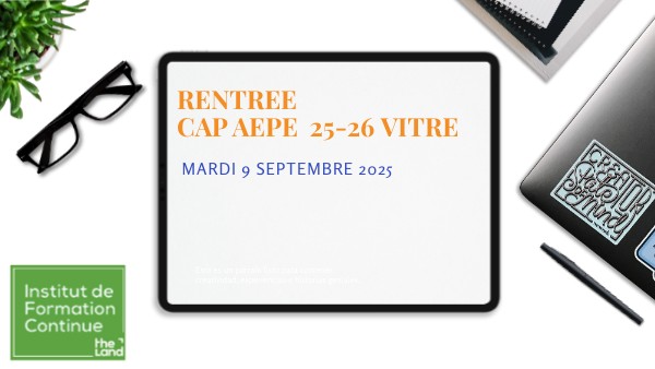 Rentrée CAP AEPE 25-26 Vitré | Genially