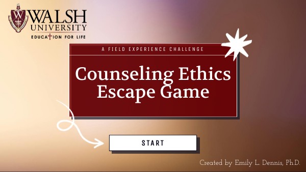 Counseling Ethics Escape Game | Genially