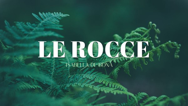 LE ROCCE | Genially