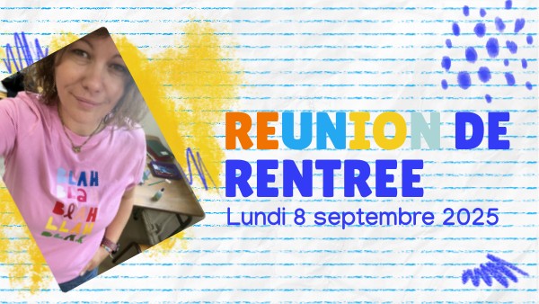 Réunion de rentrée 2025 | Genially