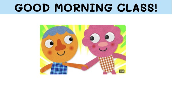 Good morning, class! | Genially