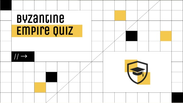 Byzantine Empire Quiz | Genially