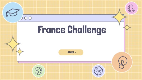 France Challenge | Genially