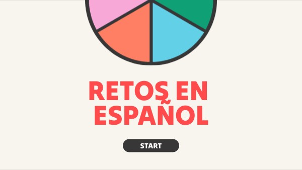 Retos en español | Genially