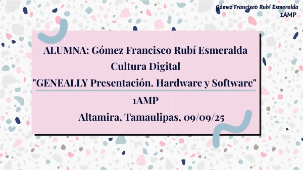 Presentación Hardware y Software | Genially