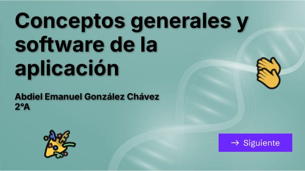 Conceptos generales y software de la aplicación | Genially
