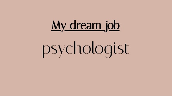My dream job | Genially