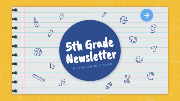 5th Grade Newsletter | Genially
