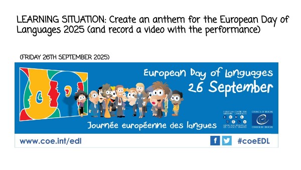 LEARNING SITUATION: Create an anthem for the European Day of Languages ...