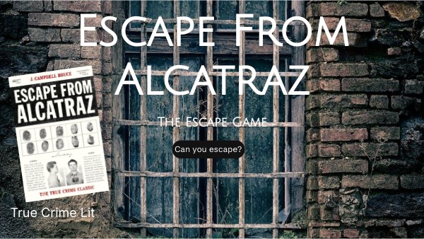 Escape From Alcatraz Escape Room | Genially