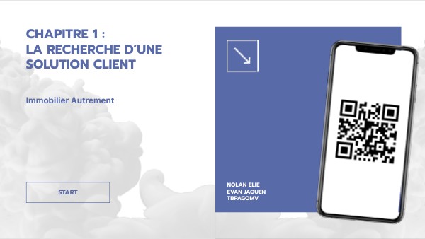 CHAPITRE 1 : LA RECHERCHE D’UNE SOLUTION CLIENT | Genially