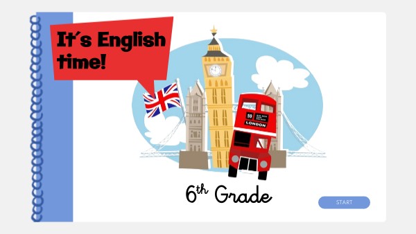 6TH GRADE - It´s English time! | Genially