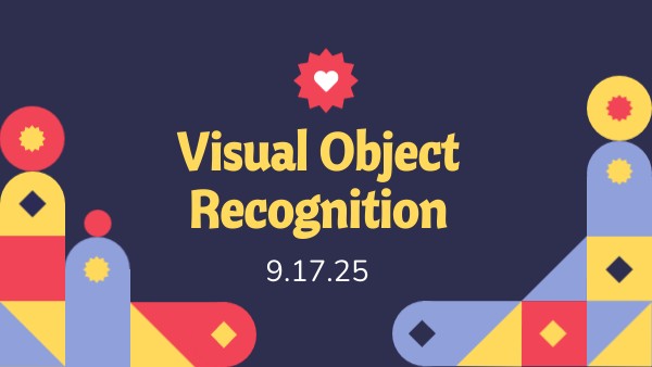10- Visual Object Recognition (9.17.25) | Genially