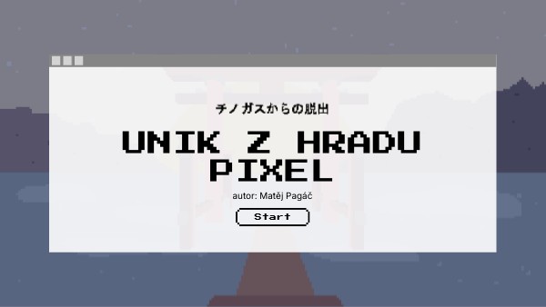 UNIk z hradu Pixel | Genially