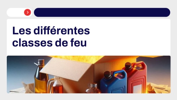 Chapitre 3 - Différentes classes de feu | Genially