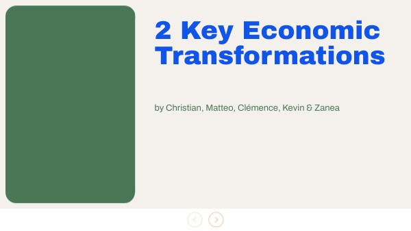 2 Key Economic Transformations | Genially