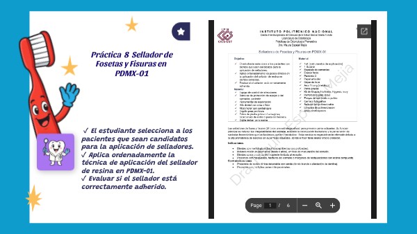 Práctica 8 Sellador de Fosetas y Fisuras en PDMX-01 | Genially