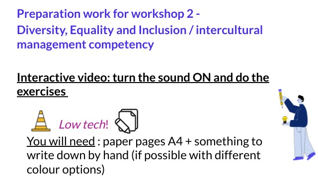 Preparation work for workshop 2 - Diversity, Equality and Inclusion ...