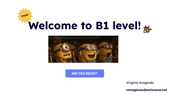 Welcome to B1 level! | Genially