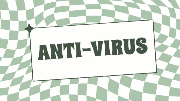 anti-virus | Genially