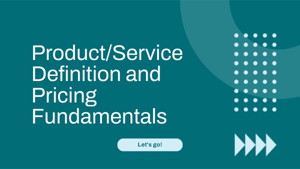 Product/Service Definition and Pricing Fundamentals | Genially