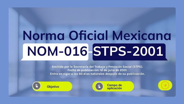 Norma Oficial Mexicana NOM-016 -STPS-2001 | Genially