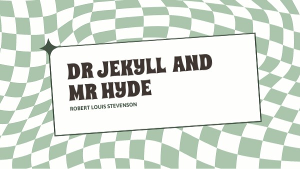 Dr Jekill and Mr Hyde | Genially
