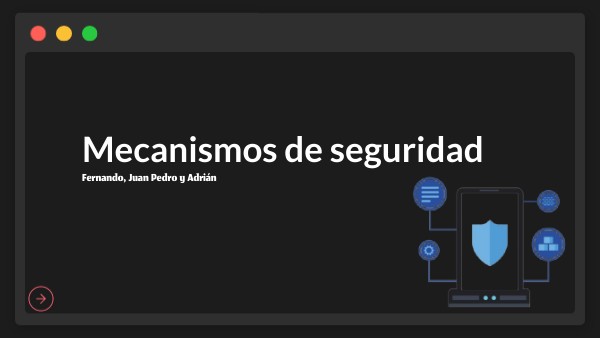 Mecanismos de seguridad | Genially