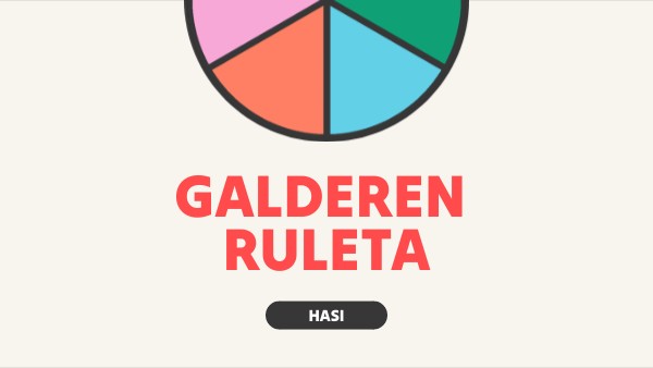 galderen ruleta | Genially
