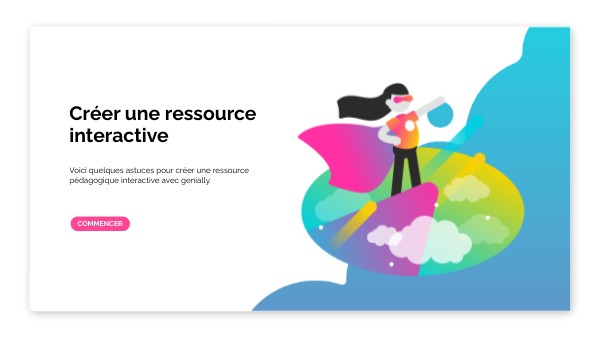 Créer une ressource intéractive avec Genialy - TD | Genially