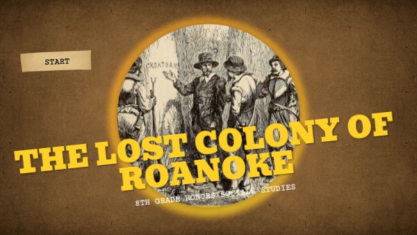 The Lost Colony of Roanoke | Genially