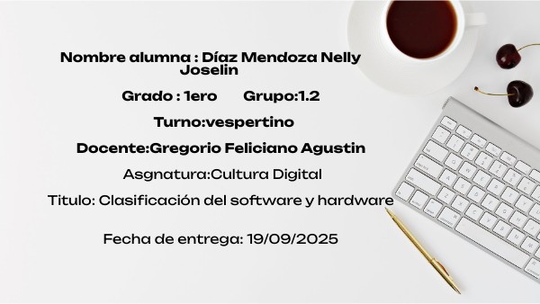 Nombre alumna : Díaz Mendoza Nelly Joselin | Genially