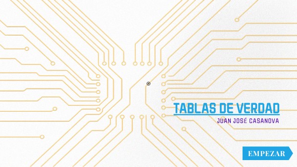 tablas de verdad | Genially