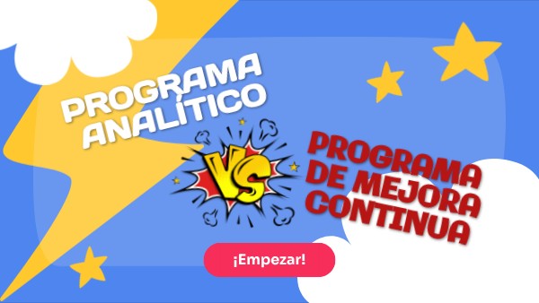 Diferencias entre el Programa de mejora y el Programa Analítico | Genially