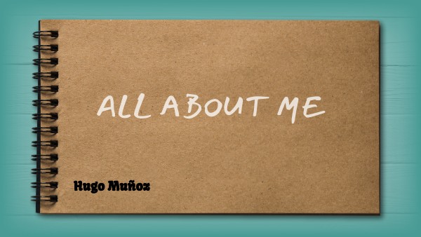 ALL ABOUT ME | Genially