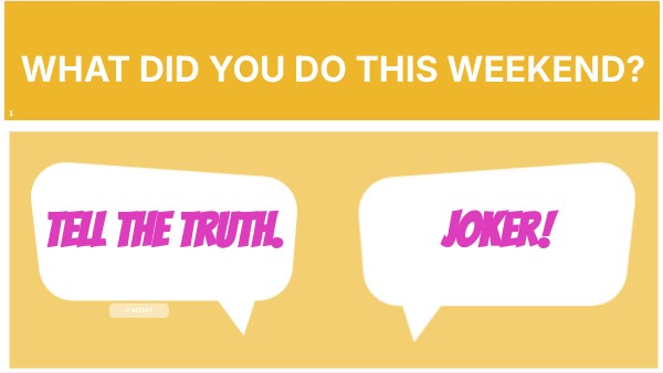 WHAT DID YOU DO THIS WEEKEND? | Genially