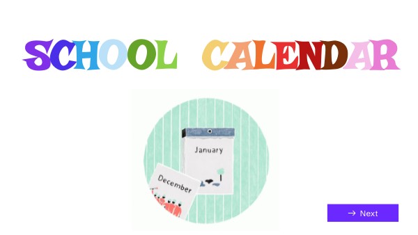 SCHOOL CALENDAR 2B | Genially