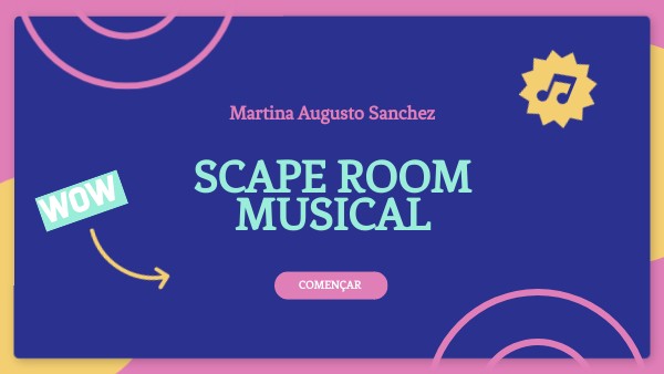SCAPE ROOM MUSICAL | Genially