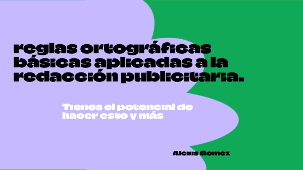 reglas ortográficas básicas aplicadas a la redacción publicitaria ...
