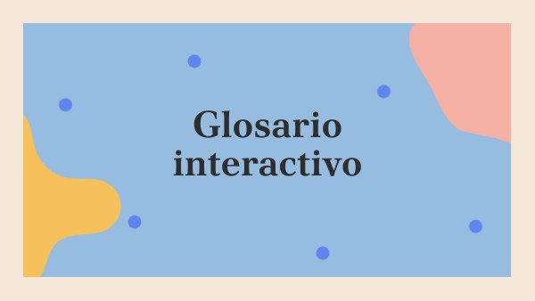 Glosario Interactivo | Genially